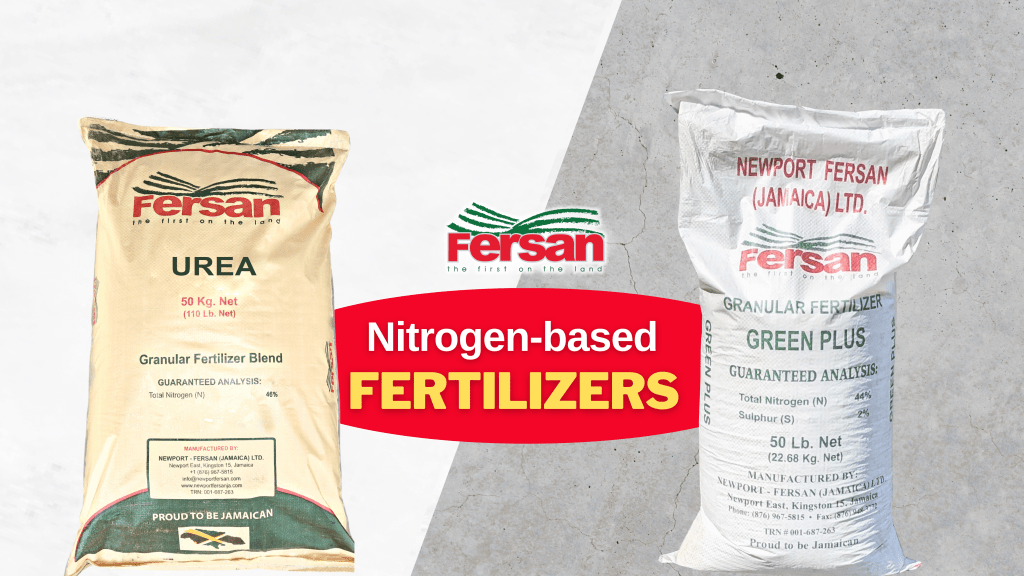 Urea and Green Plus – Newport-Fersan (Jamaica) Limited
